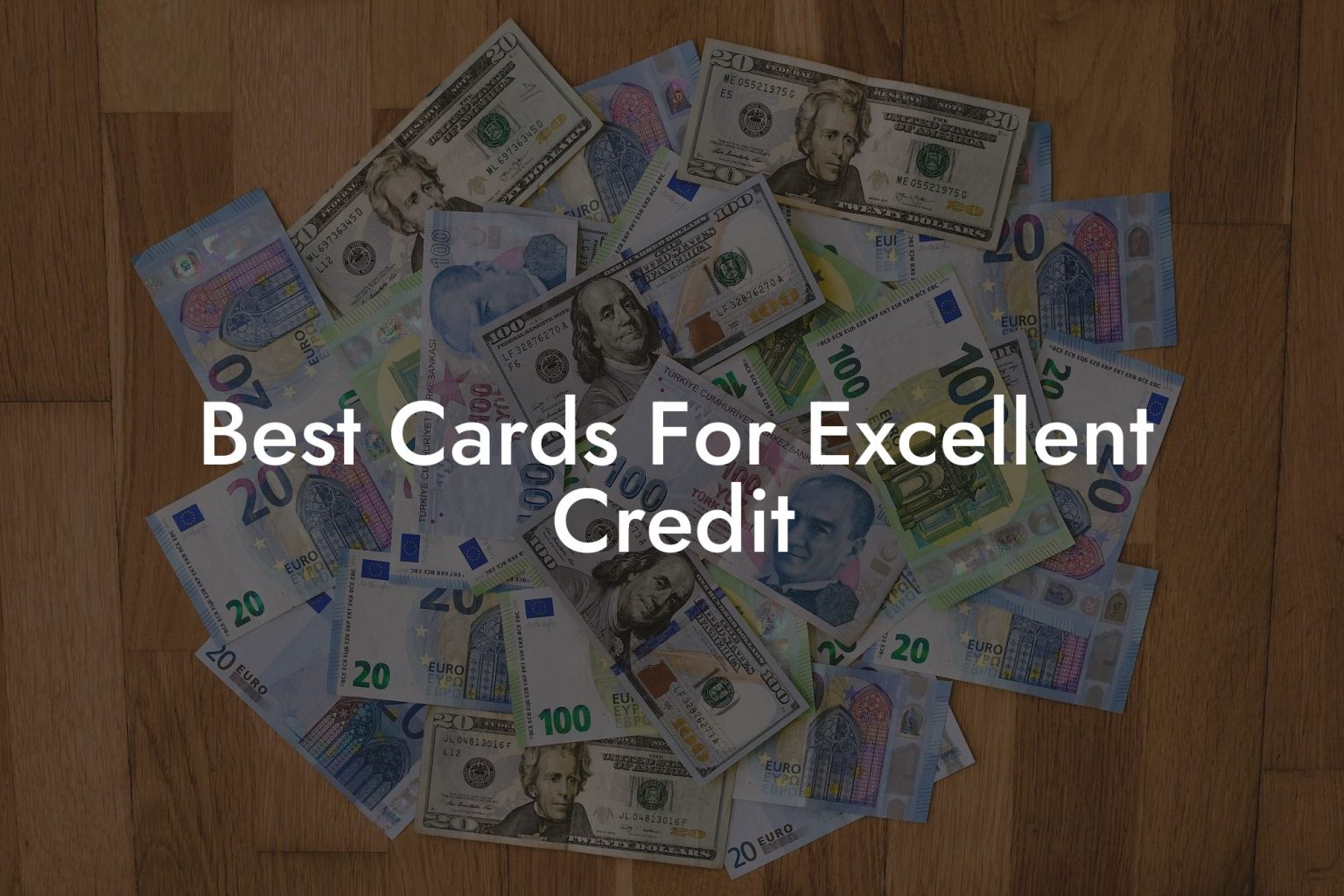 Best Cards For Excellent Credit - Flik Eco