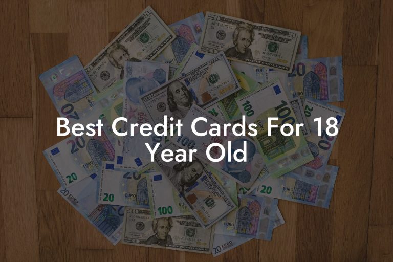 Best Credit Cards For 18 Year Old - Flik Eco
