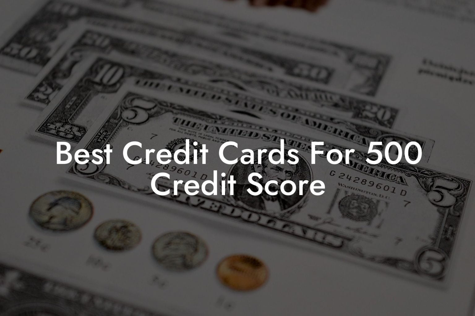 Best Credit Cards For 500 Credit Score - Flik Eco