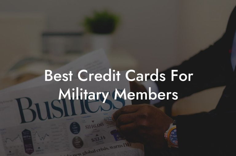 Best Credit Cards For Military Members - Flik Eco