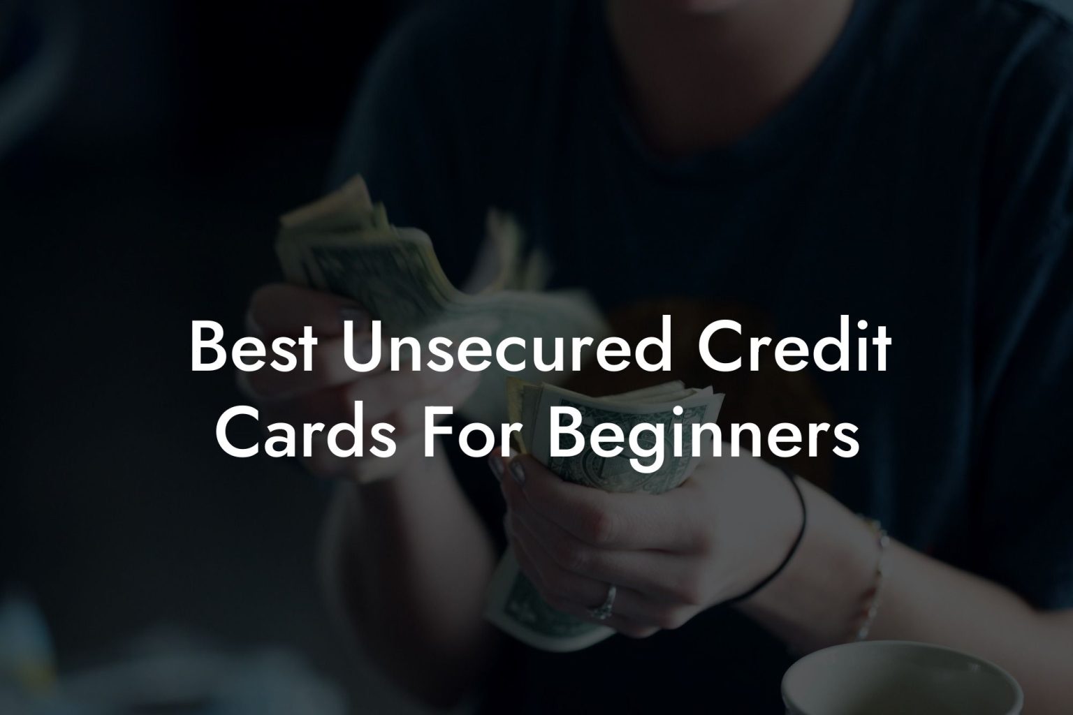 Best Unsecured Credit Cards For Beginners - Flik Eco