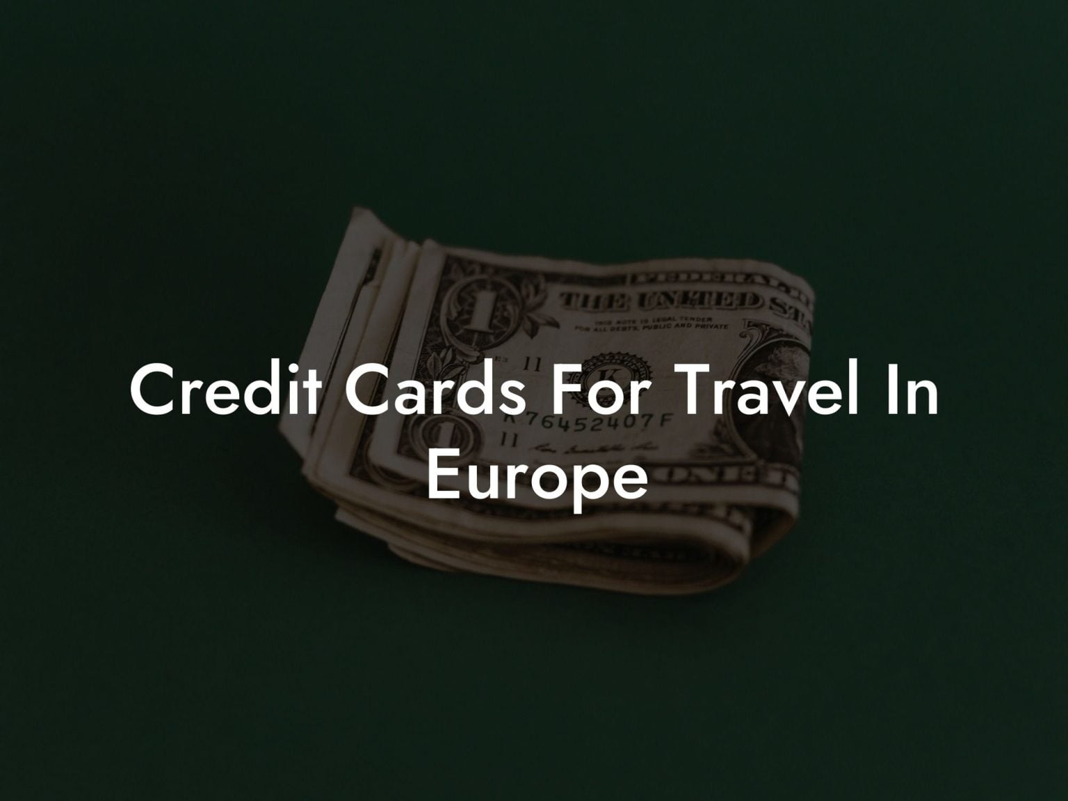 Credit Cards For Travel In Europe - Flik Eco