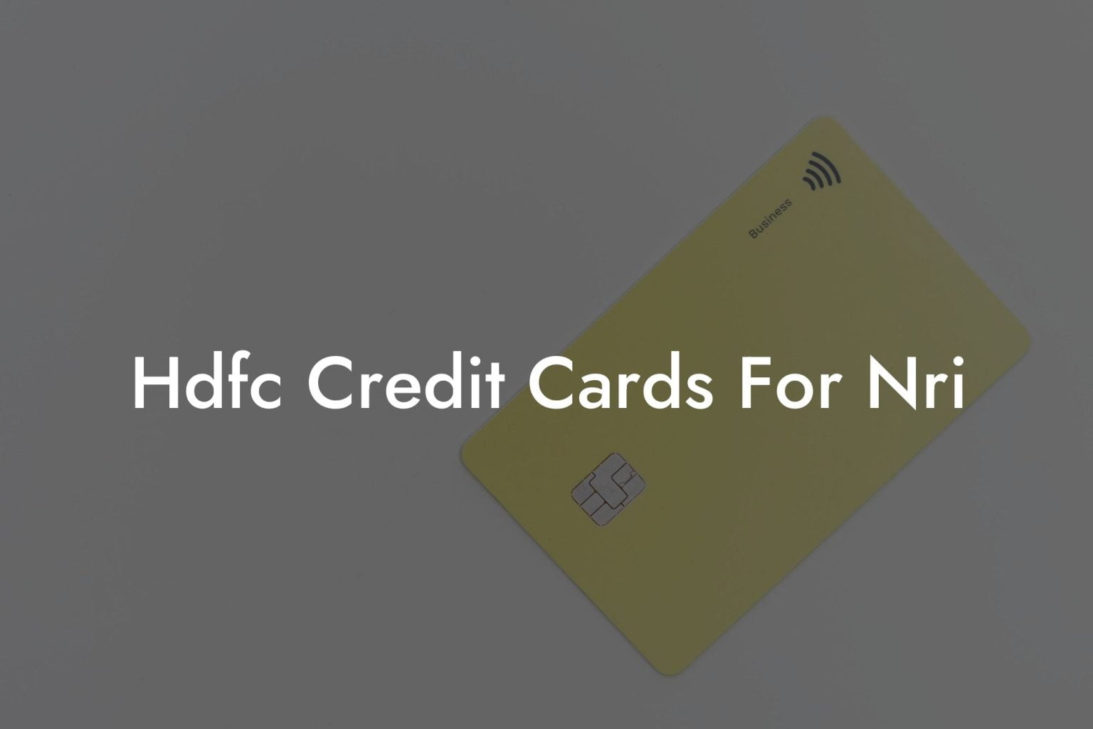 Hdfc Credit Cards For Nri - Flik Eco